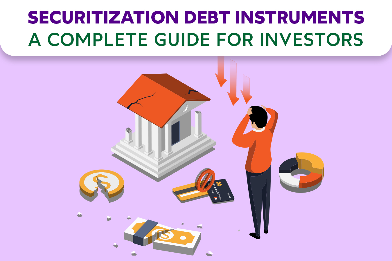 Securitization Debt Instruments - Important Things To Know